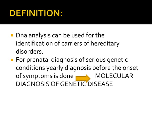 Molecular diagnosis of genetic disease ppt for students | PPTX