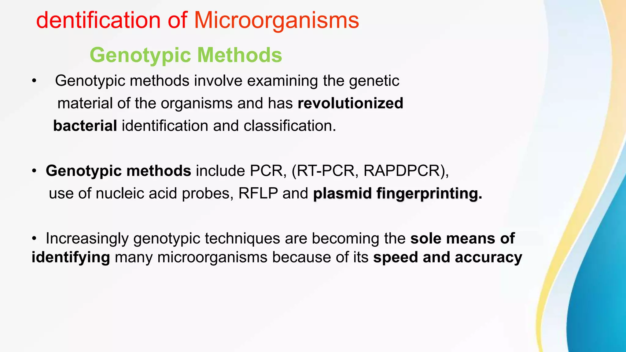 Identification and Detection of Microorganism | PPTX