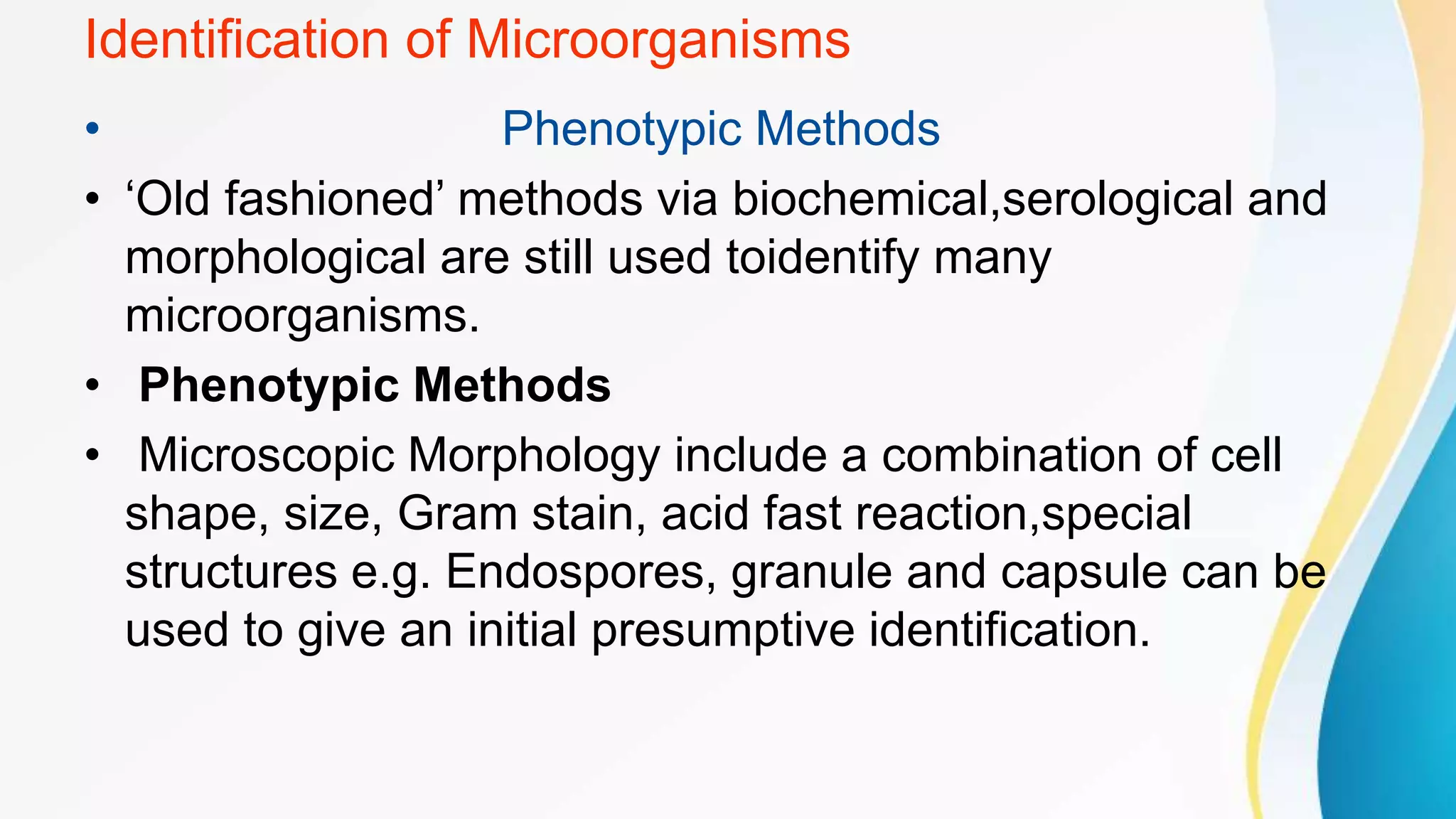 Identification and Detection of Microorganism | PPTX