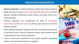 Molecular Diagnostics, Antibiotics and Vaccine | PPT