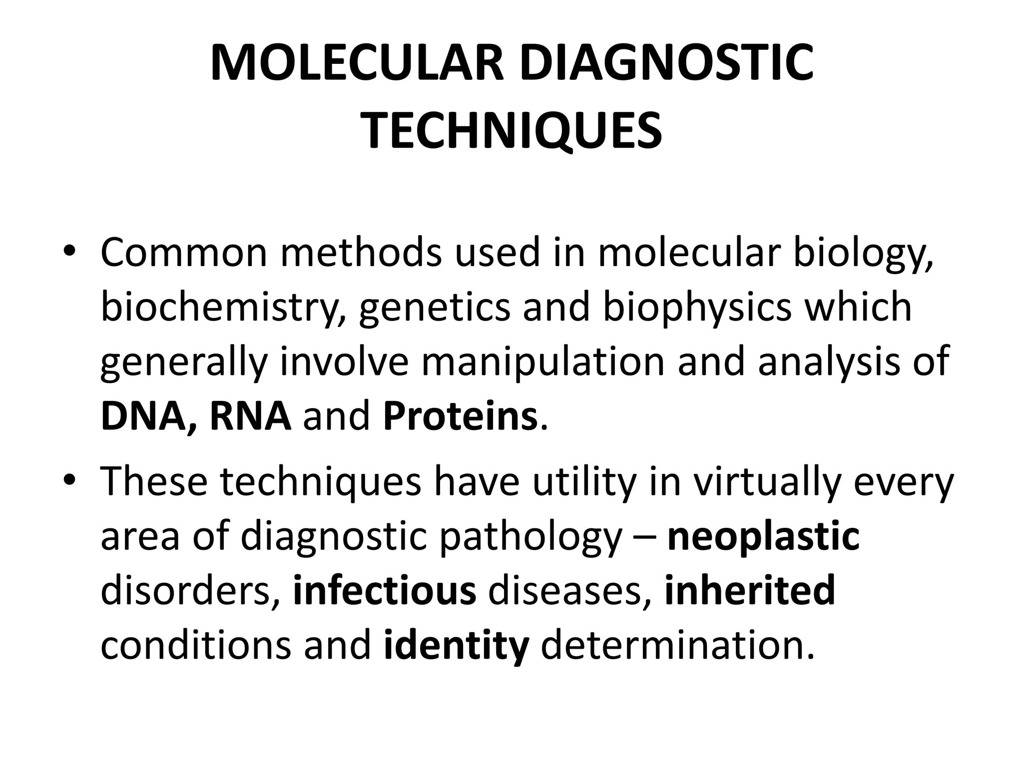 Molecular diagnostic techniques | PPTX