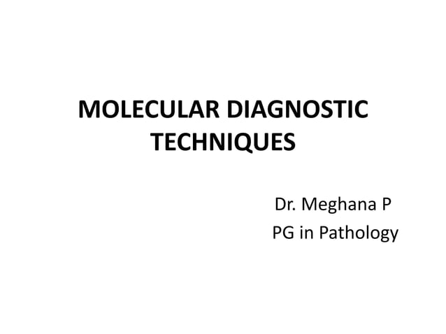 Molecular diagnostic techniques | PPTX | Chemistry | Science