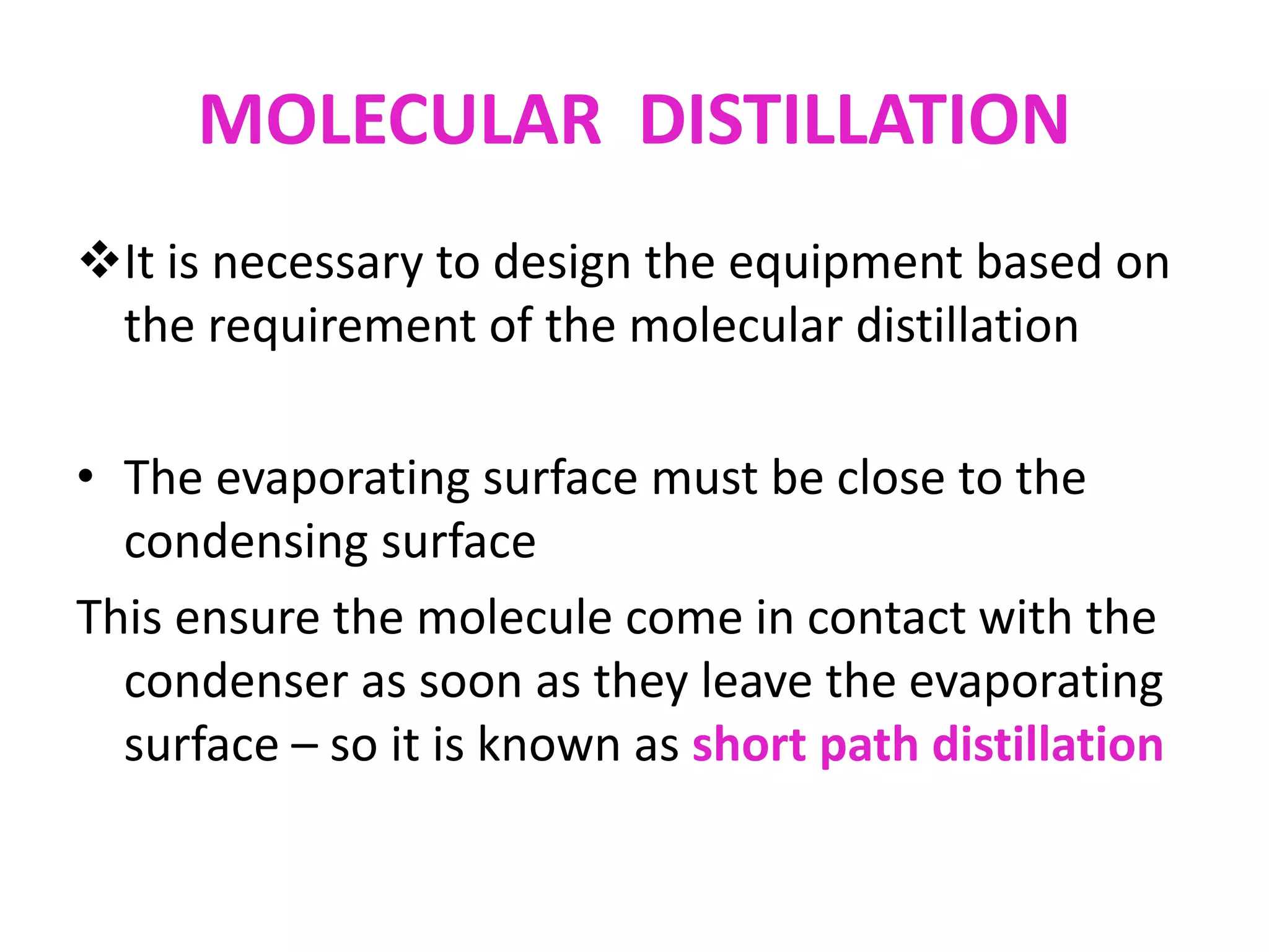 MOLECULAR DISTILLATION.pptx