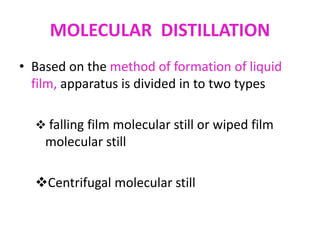MOLECULAR DISTILLATION.pptx