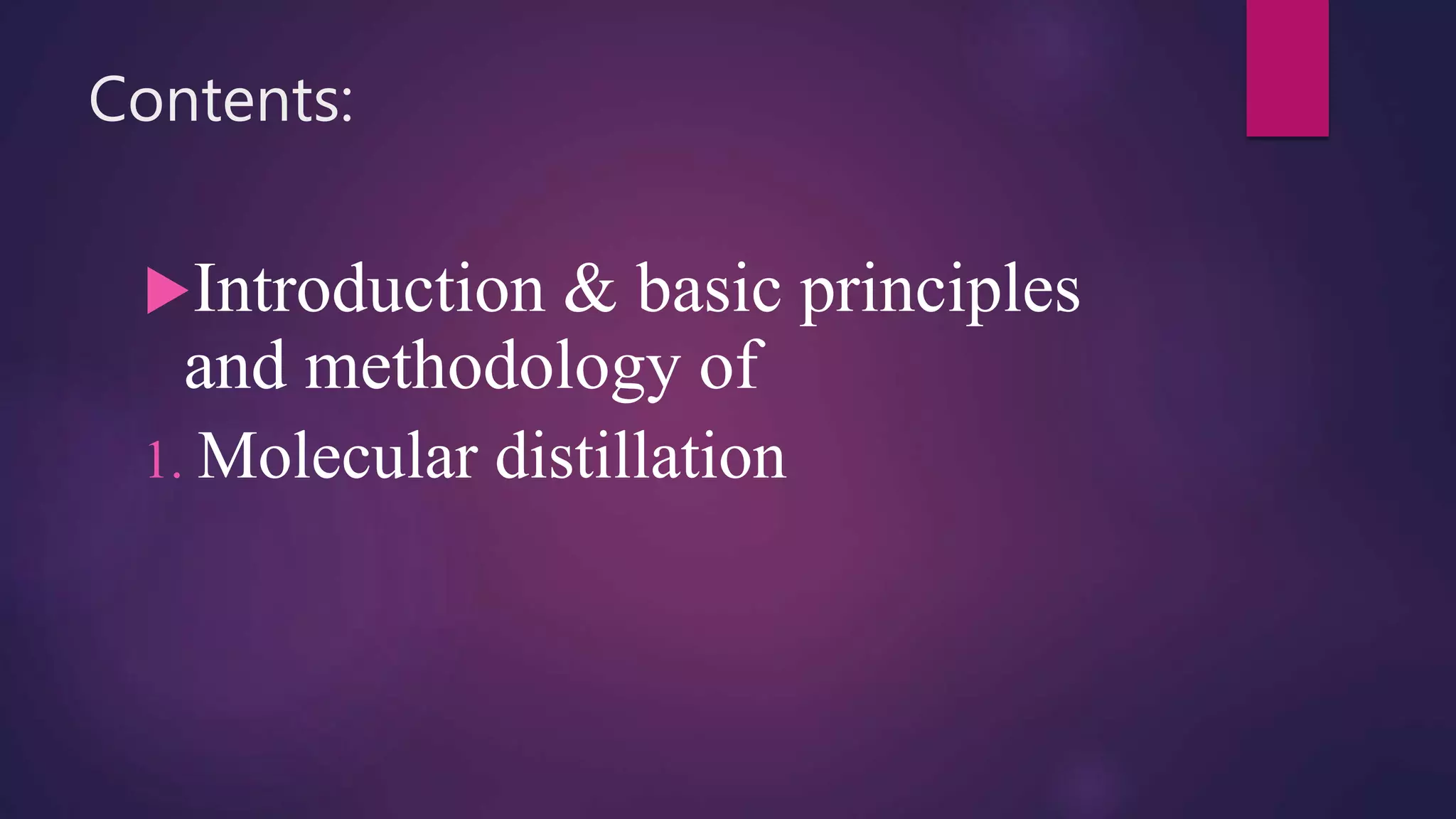 MOLECULAR Distillation.pptx