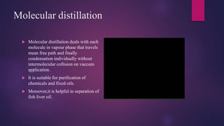 MOLECULAR Distillation.pptx