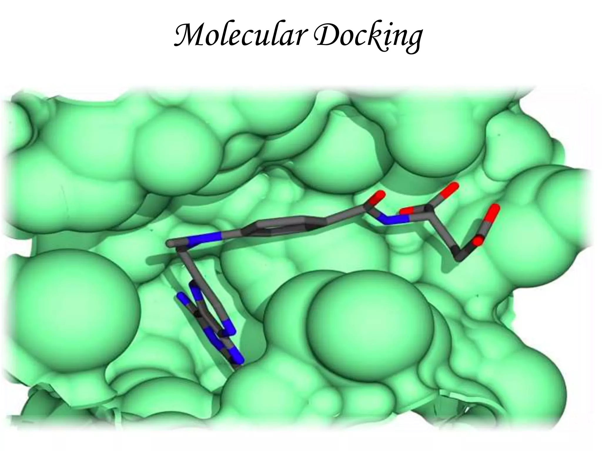Molecular docking | PPTX