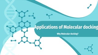 MOLECULAR DOCKING.pptx | Chemistry | Science