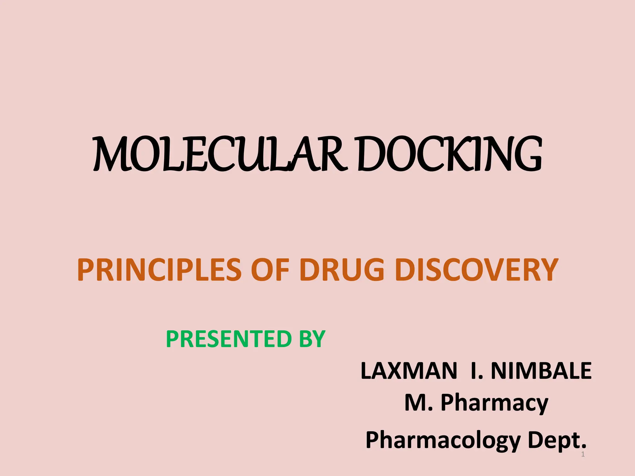 Molecular docking- Laxman I. Nimbale.pptx