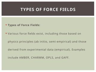 MOLECULAR DOCKING AND FORCE FIELDqq.pptx