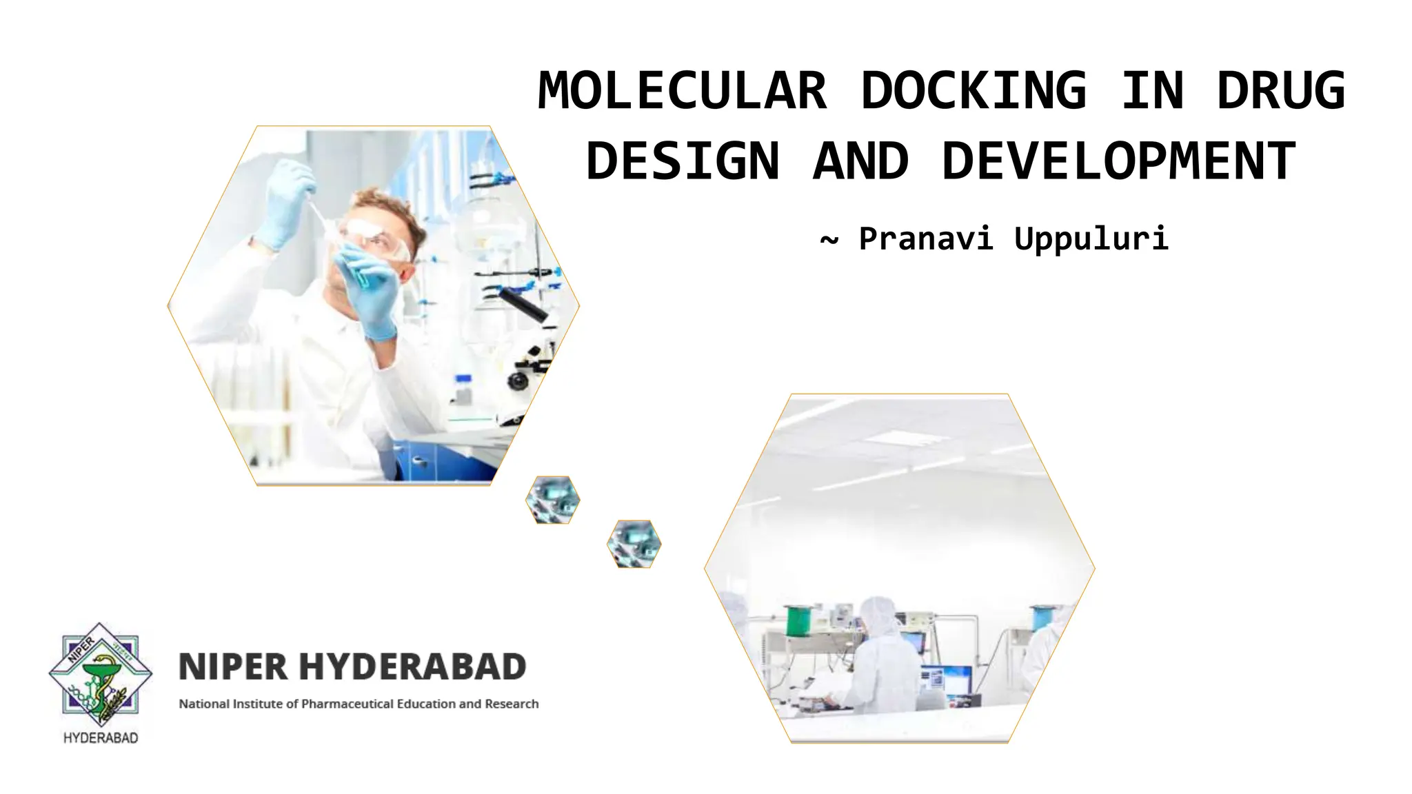 MOLECULAR DOCKING IN DRUG DESIGN AND DEVELOPMENT BY PRANAVI linkedin ...
