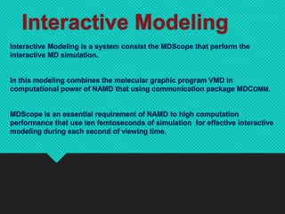 Molecular dynamics and namd simulation | PPTX