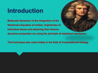 Molecular dynamics and namd simulation | PPTX