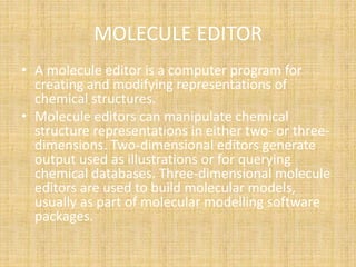 Molecular editor | PPTX