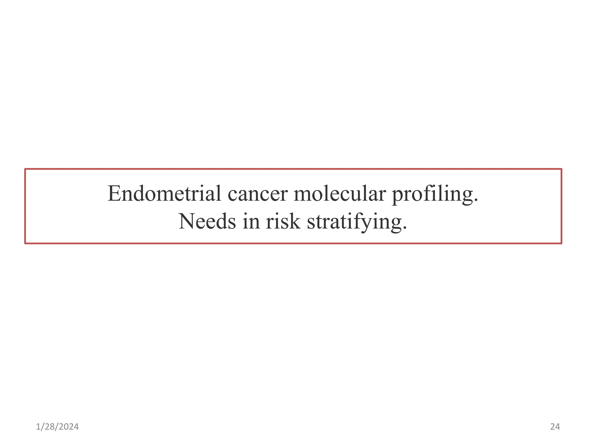 Molecular Profile of Endometrial cancer. | PPTX