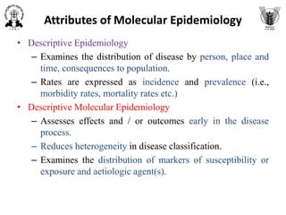 Molecular epidemiology an introduction | PPTX