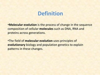 Molecular evolution | PPTX