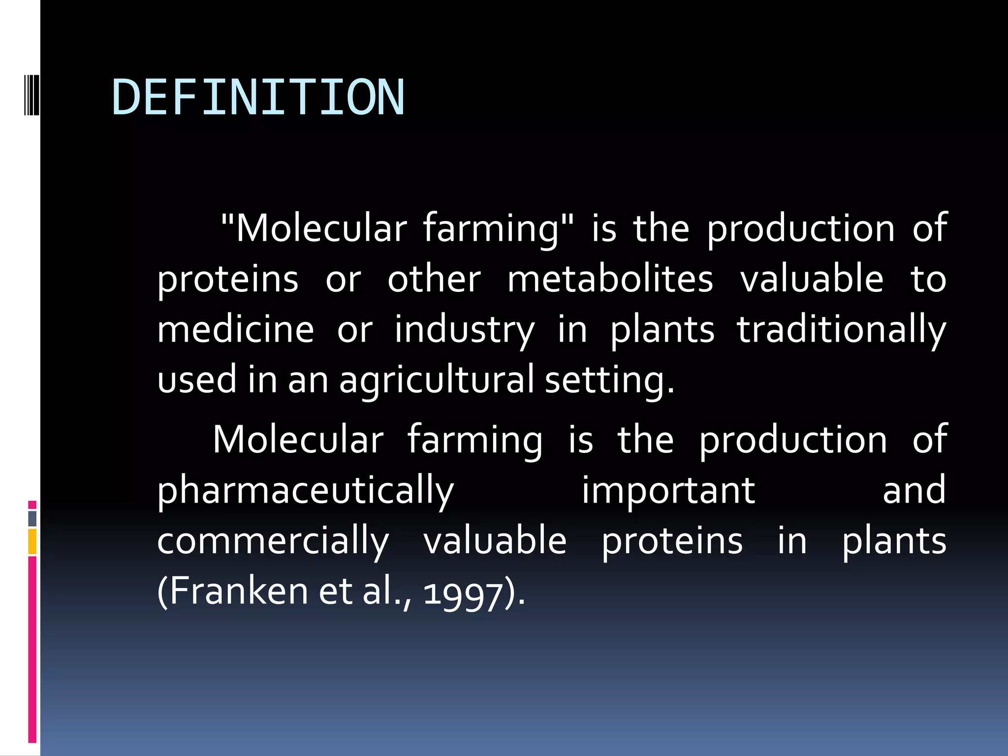 Molecular farming | PPTX