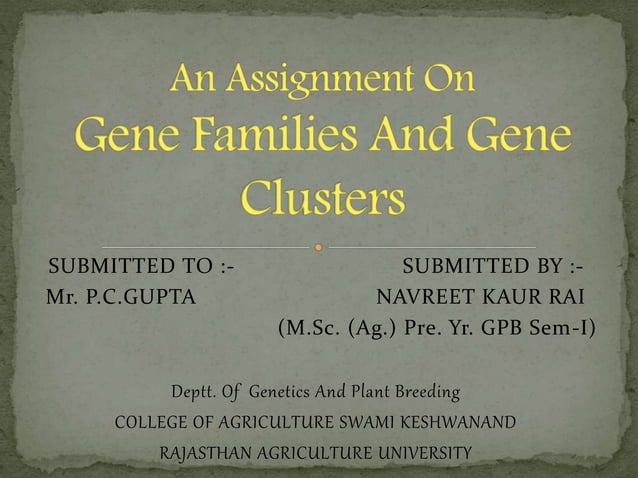 Molecular gene family | PPTX | Biological Sciences | Science