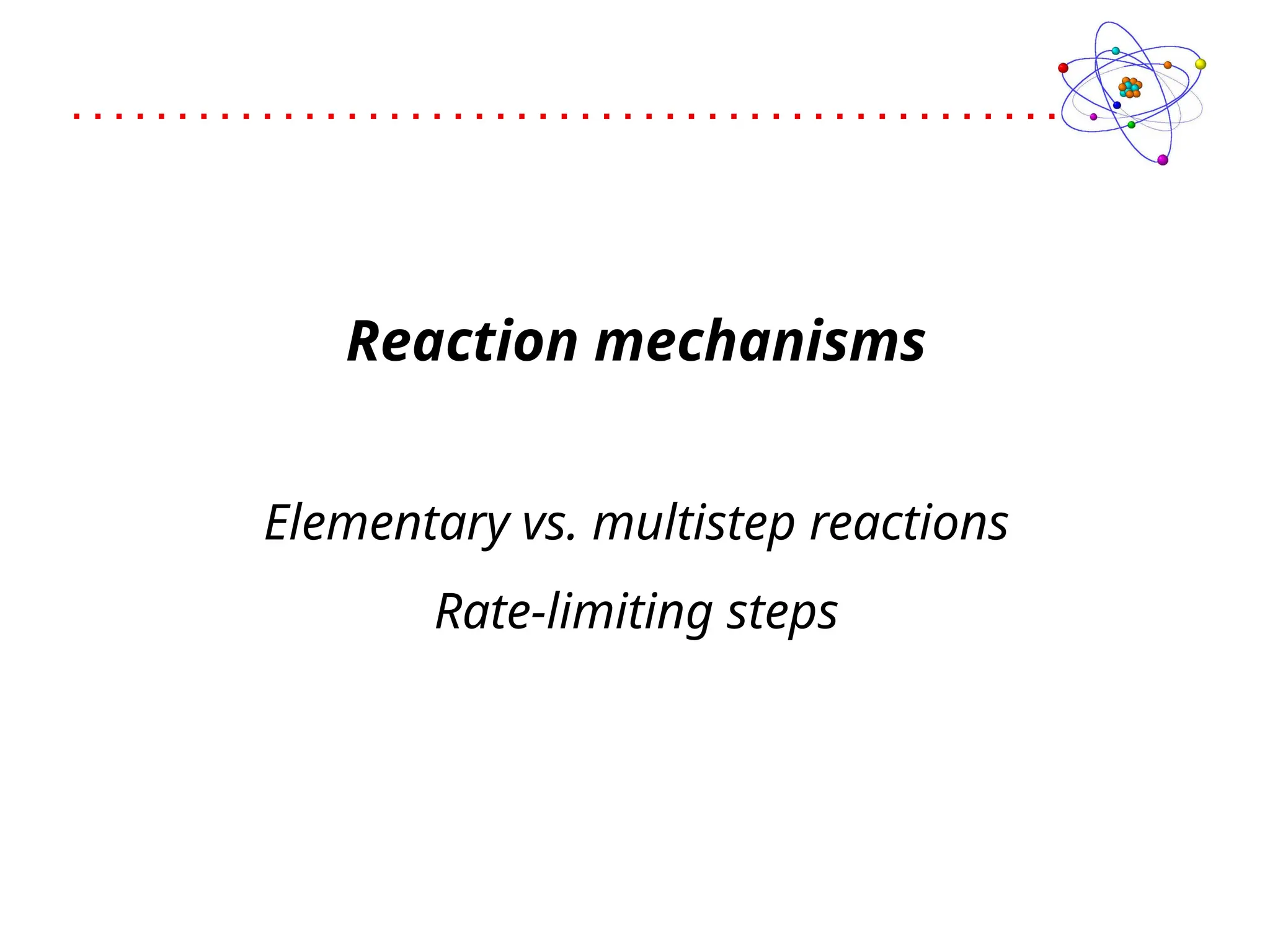 molecularity_in_reaction_kinetics_chemistry | PPTX