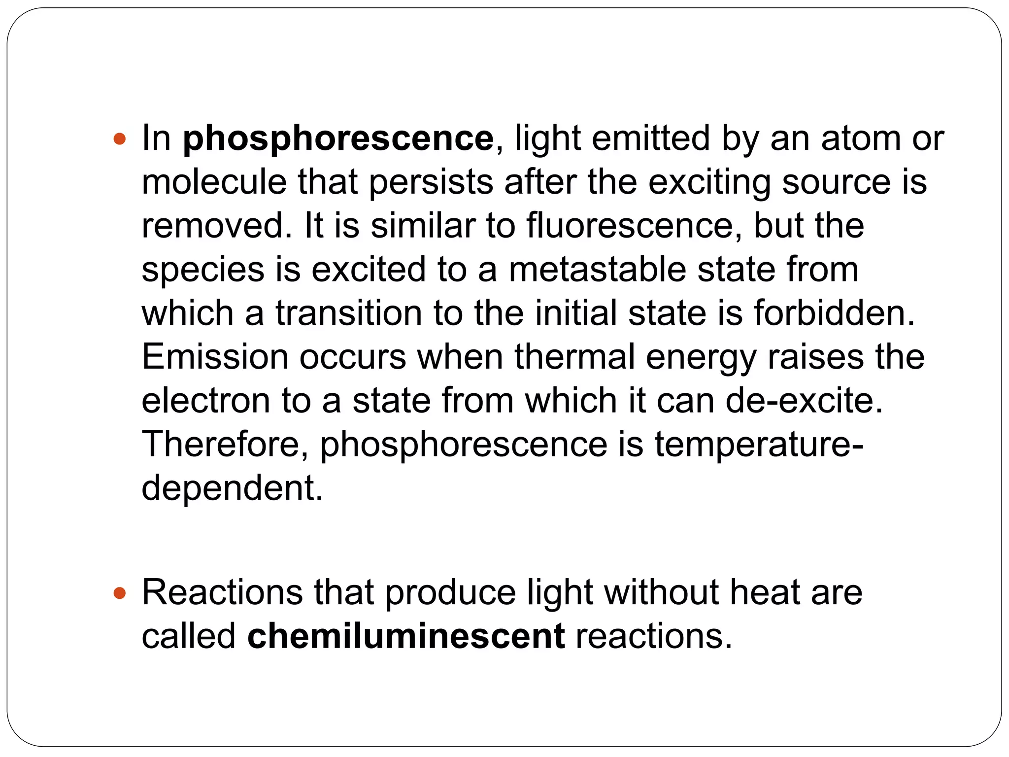 Molecular luminescence spectrometry | PPTX