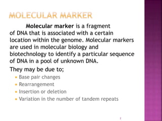 Molecular marker and gene mapping | PPTX