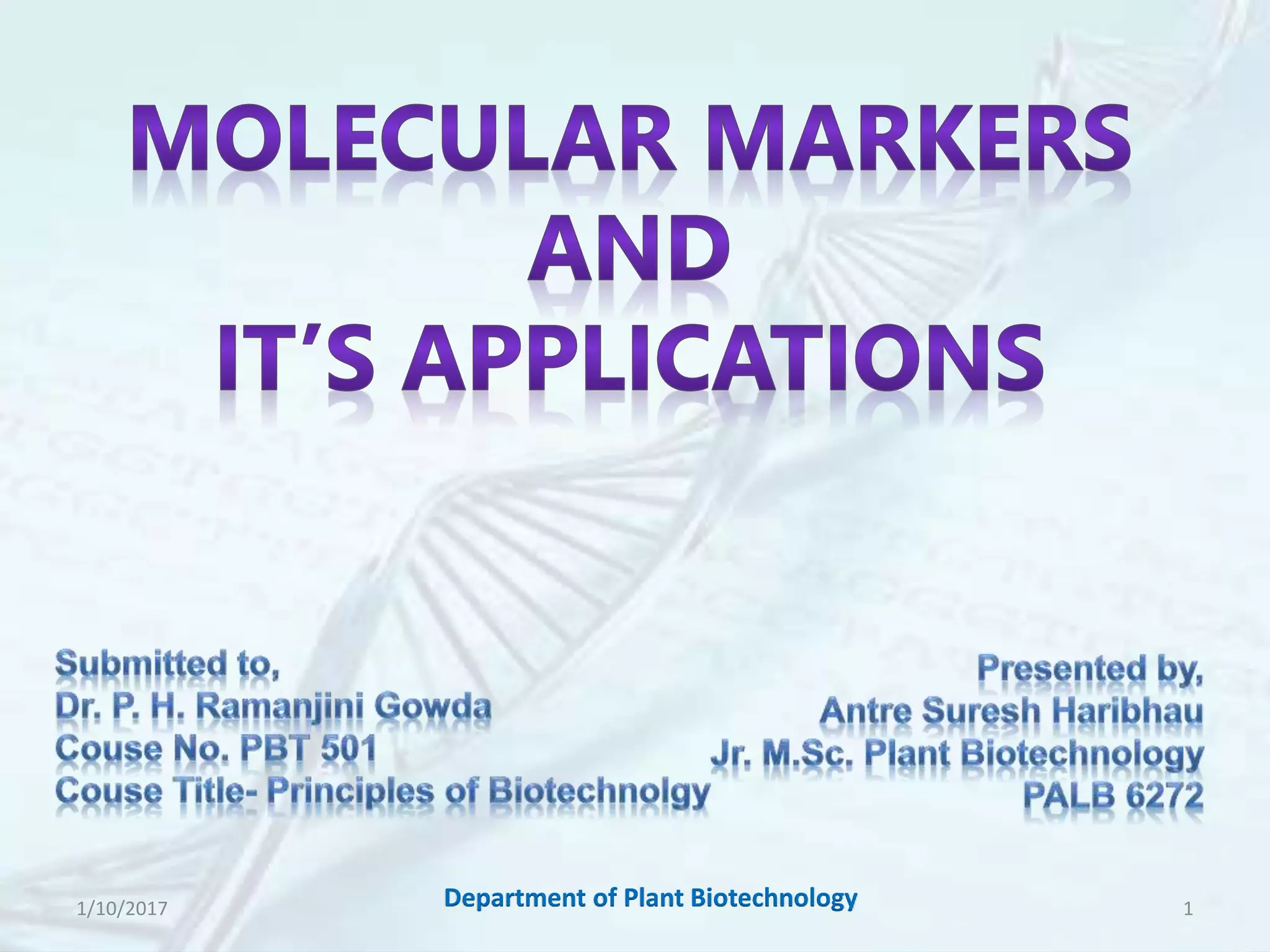 Molecular Marker and It's Applications | PPTX