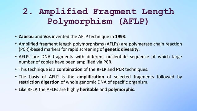 Molecular markers- RFLP, RAPD, AFLP, SNP etc. | PPTX