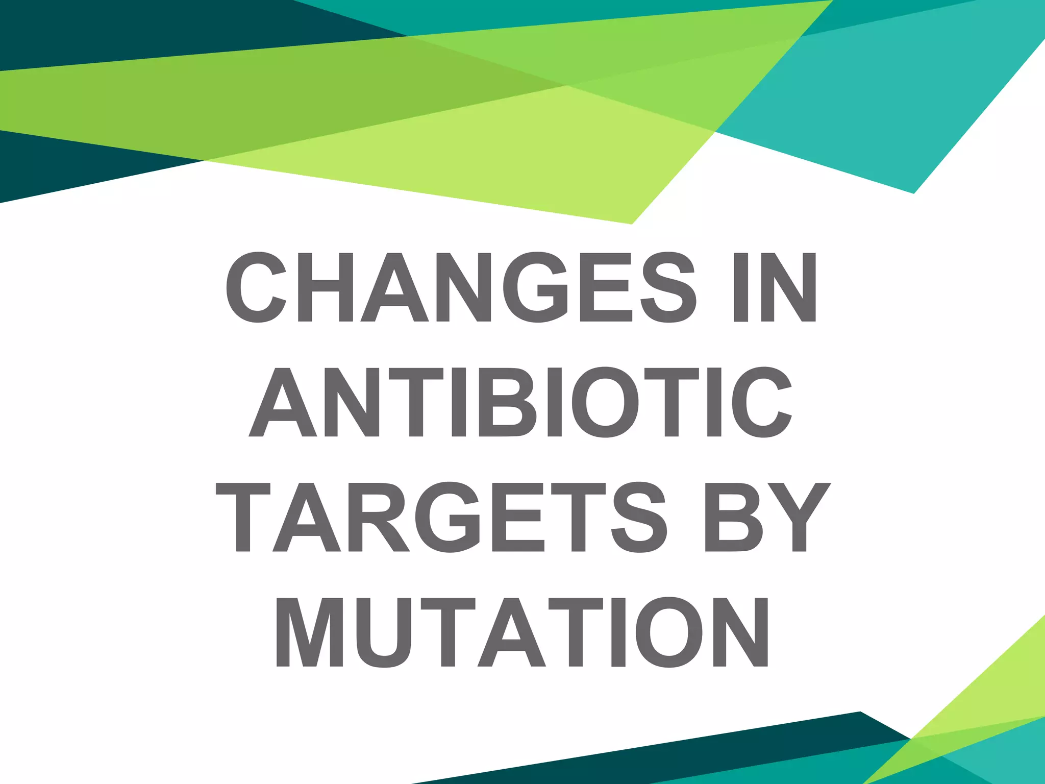 Molecular mechanism of antibiotic resistance | PPTX