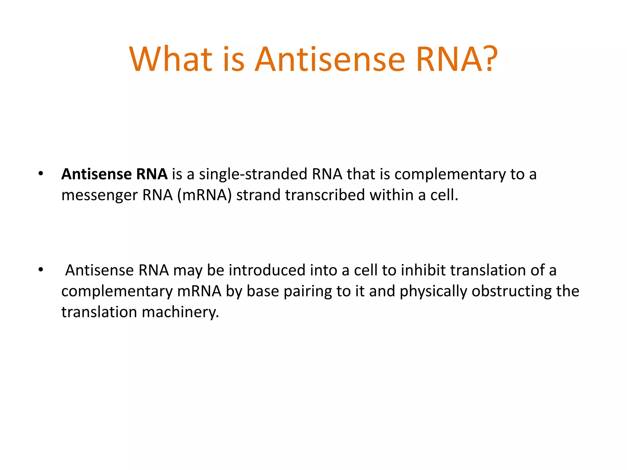 Molecular mechanism of antisense molecules | PPTX