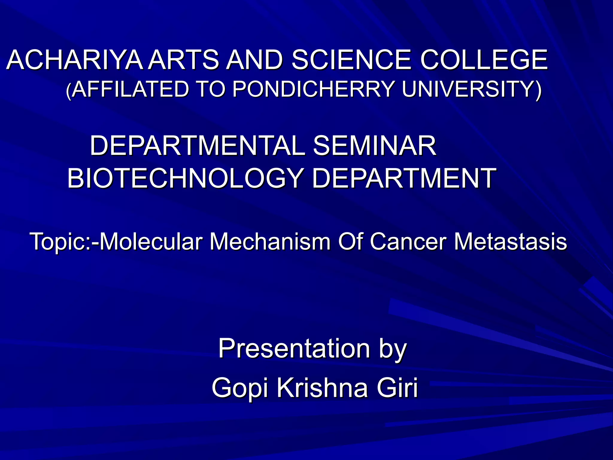 Molecular mechanism of cancer metastasis | PPT