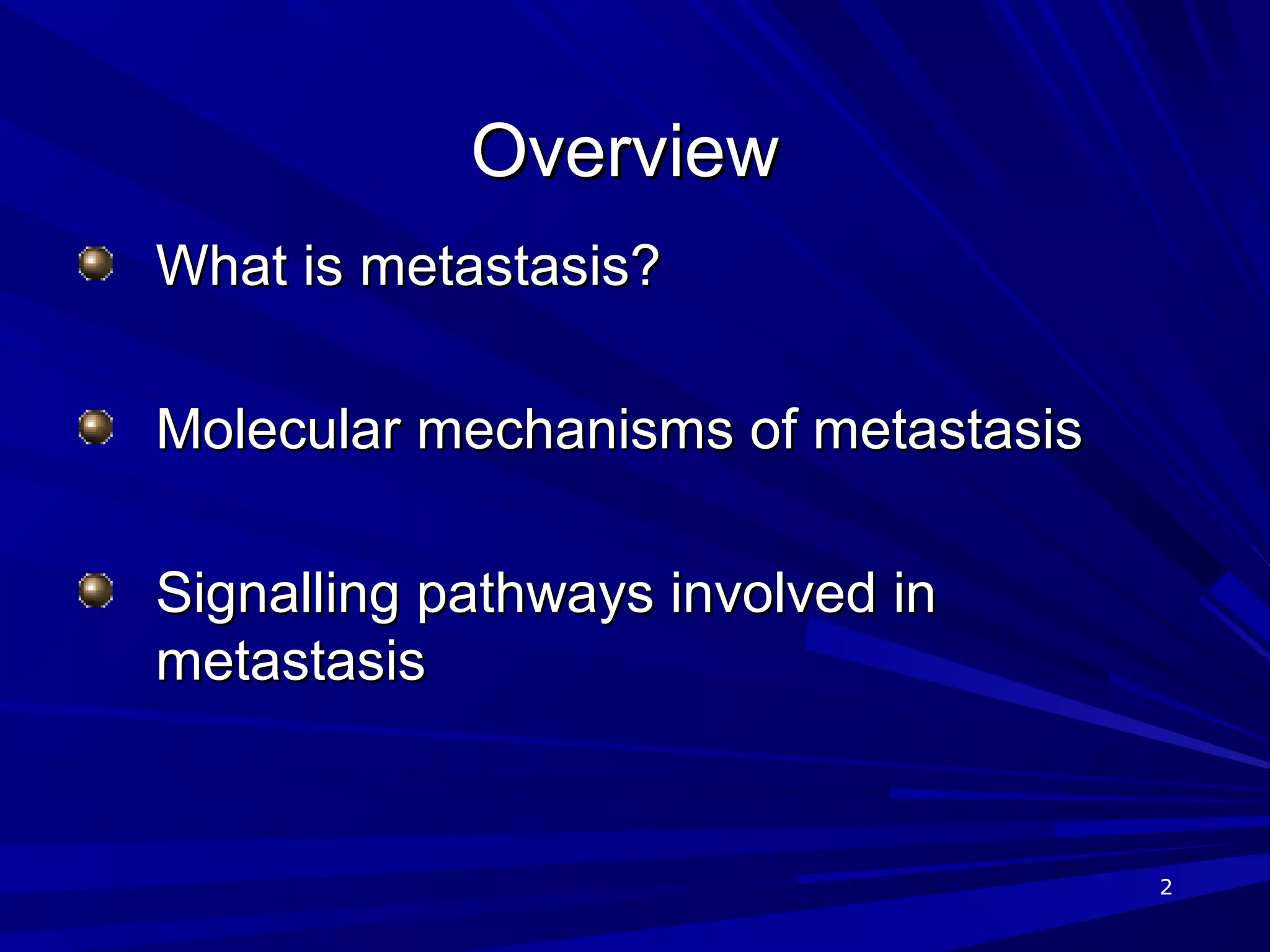 Molecular mechanism of cancer metastasis | PPT