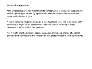 Molecular mechanism of suppression, somatic mutations | PPTX