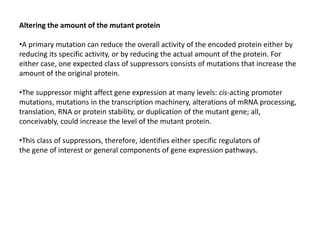 Molecular mechanism of suppression, somatic mutations | PPTX