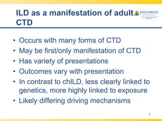 Molecular Mechanisms in ILD in Adult Connective Tissue Disease | PPT