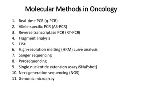 Molecular methods in oncology | PPTX