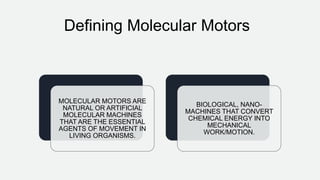 Molecular Motors, its introduction, types, basic components, animation ...