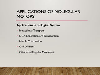 BioMolecular Motors, it's classification and their functions | PPT