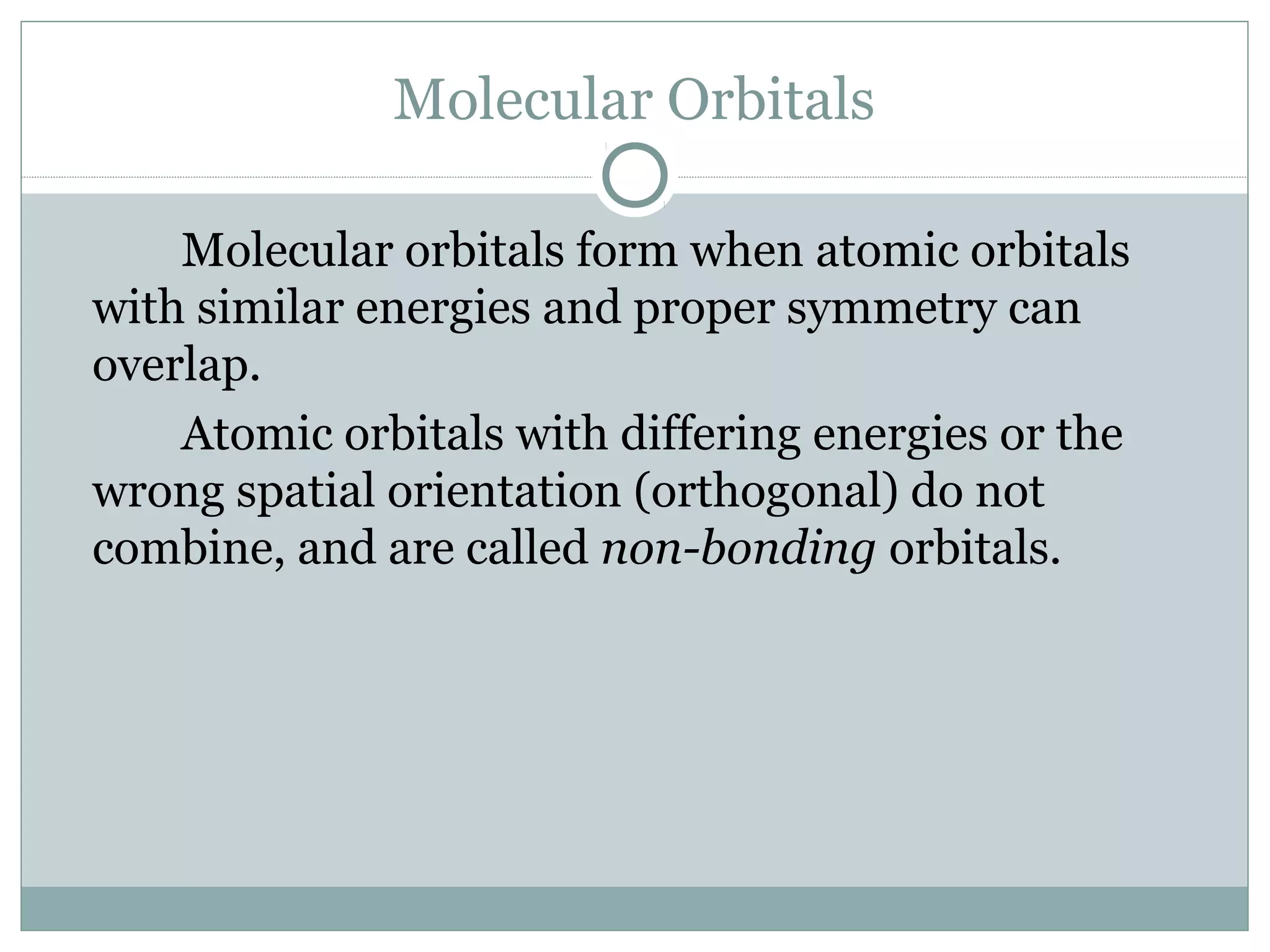 Molecular orbitals | PPT