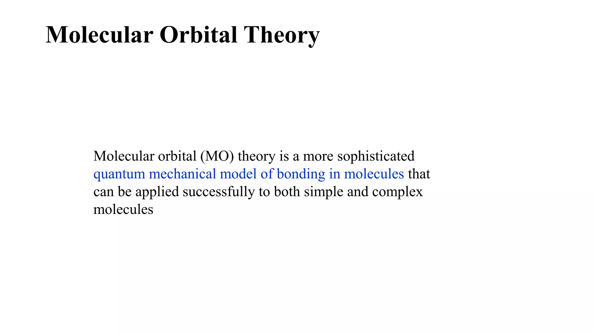 Molecular orbital theory, 11(3) | PPTX