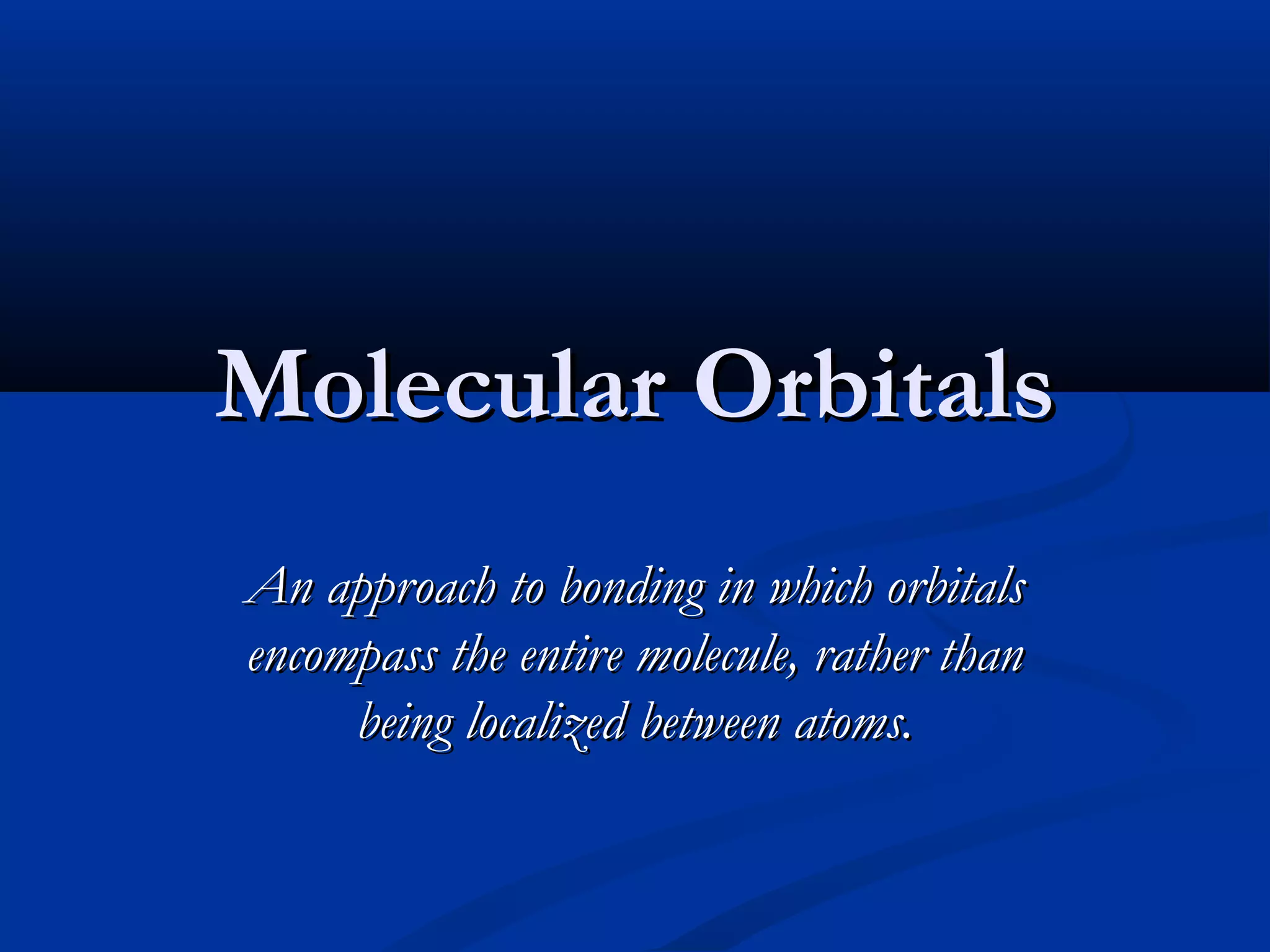 Molecular orbital theory lecture | PPT