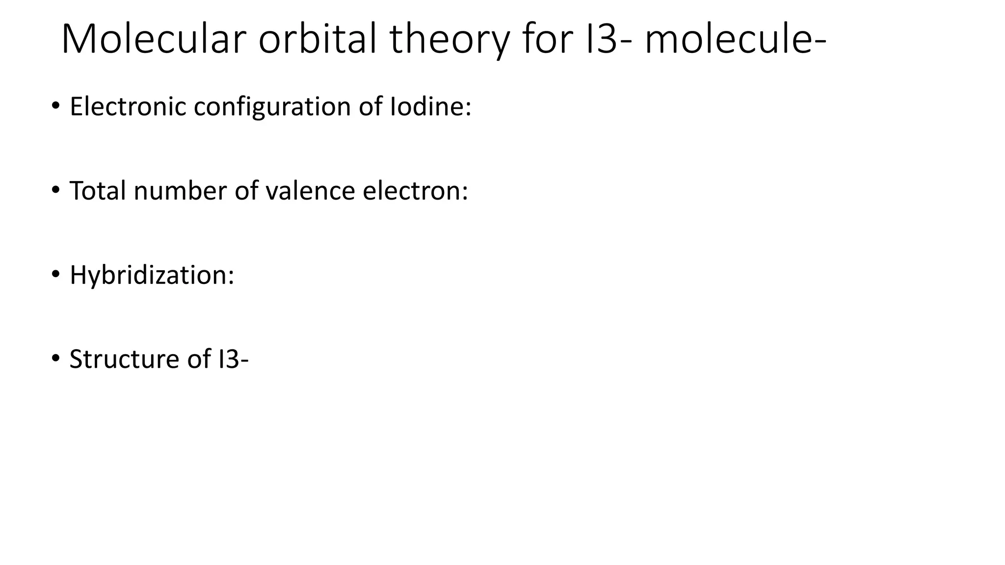 Molecular orbital theory(mot) of SF6/CO2/I3-/B2H6 | PPTX
