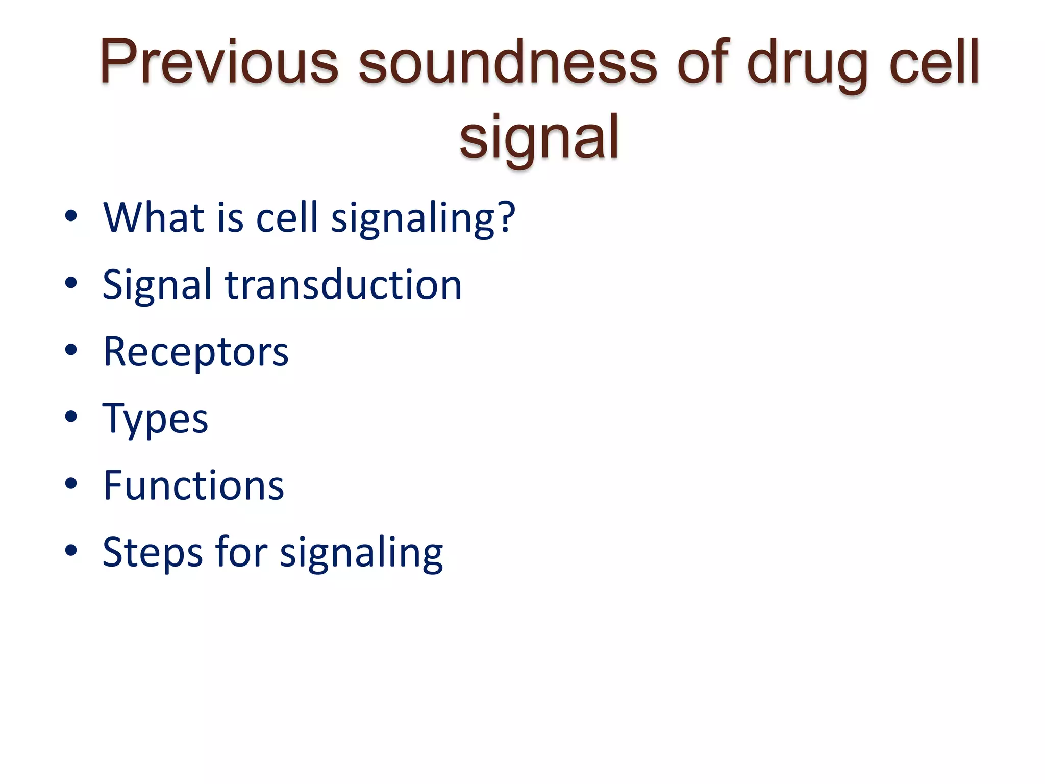 Molecular pharmacology of cell signling | PPTX