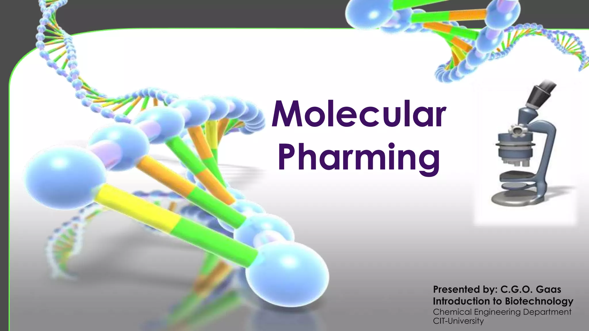 Molecular pharming | PPTX