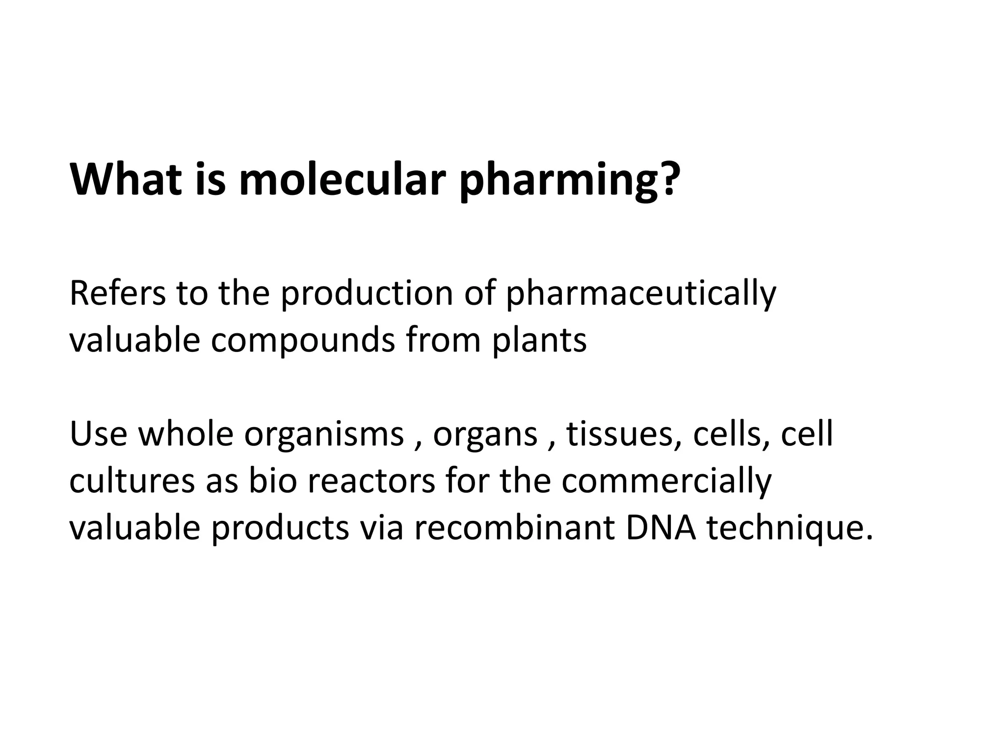 Molecular pharming | PPTX