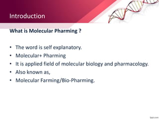 Molecular pharming | PPTX