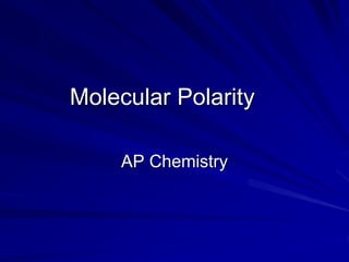 Molecular Polarity PowerPoint presentation | PPT