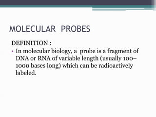 Molecular probes | PPTX
