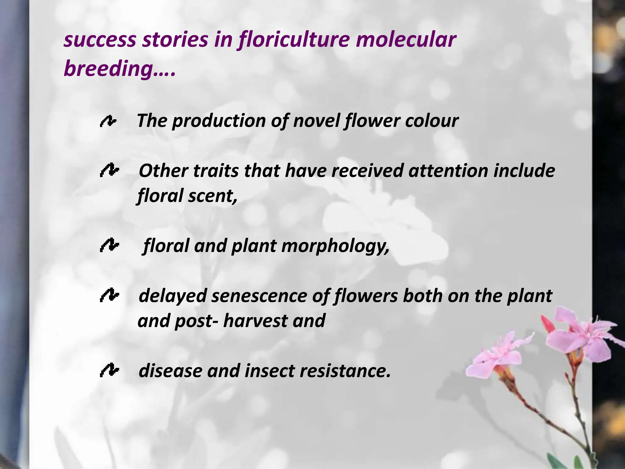 Trends of Molecular breeding in floriculture.ppt