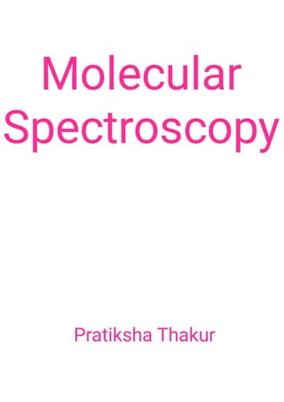Molecular Spectroscopy | PDF